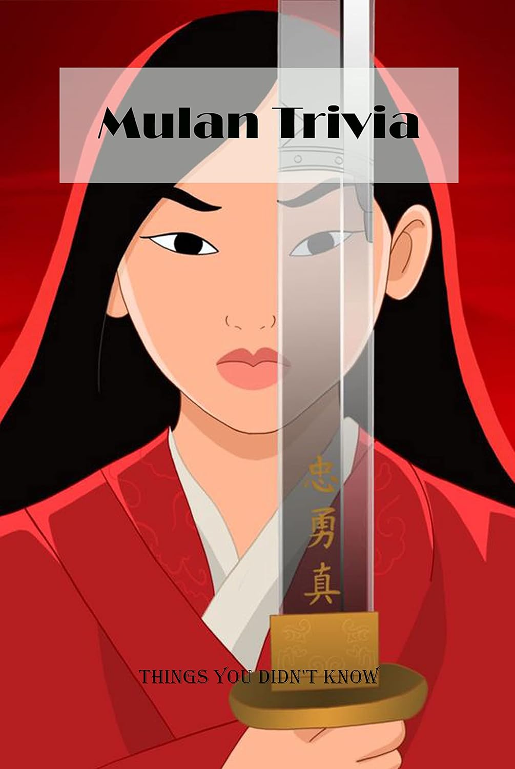Amazon.com: Mulan Trivia: Things You Didn't Know: The Ultimate Mulan ...