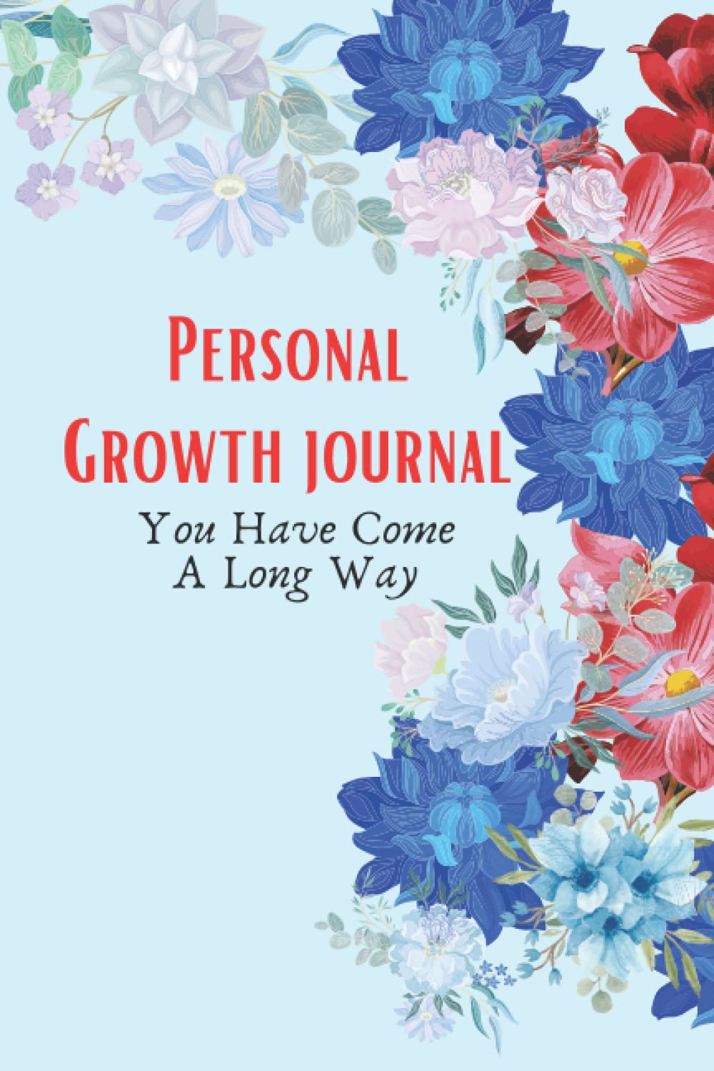 Personal Growth Journal: The 5-Minute, Once a Month Journal with ...