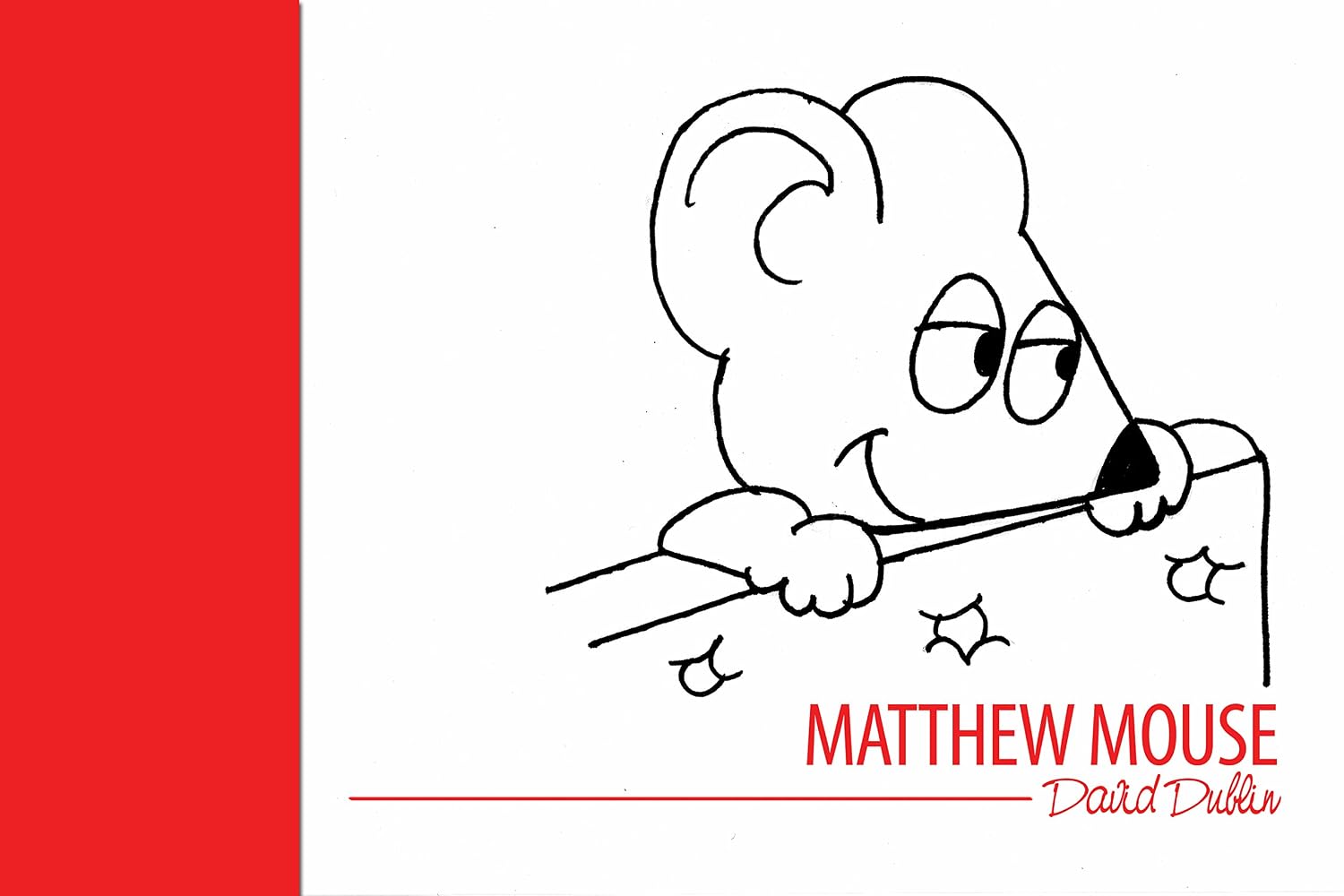 Matthew Mouse - Kindle edition by Dublin, David. Children Kindle eBooks ...