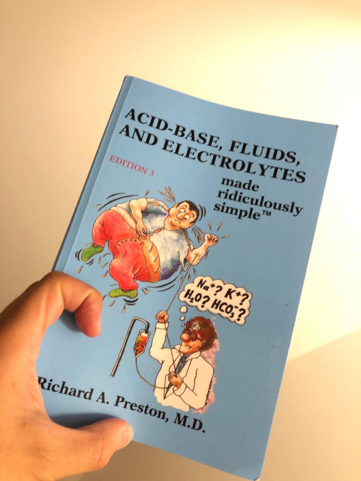 Acid-Base, Fluids, and Electrolytes Made Ridiculously Simple 2nd ...