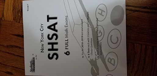 SHSAT Practice Math Tests: 6 Exams (Volume 1) (SHSAT Math Tests ...