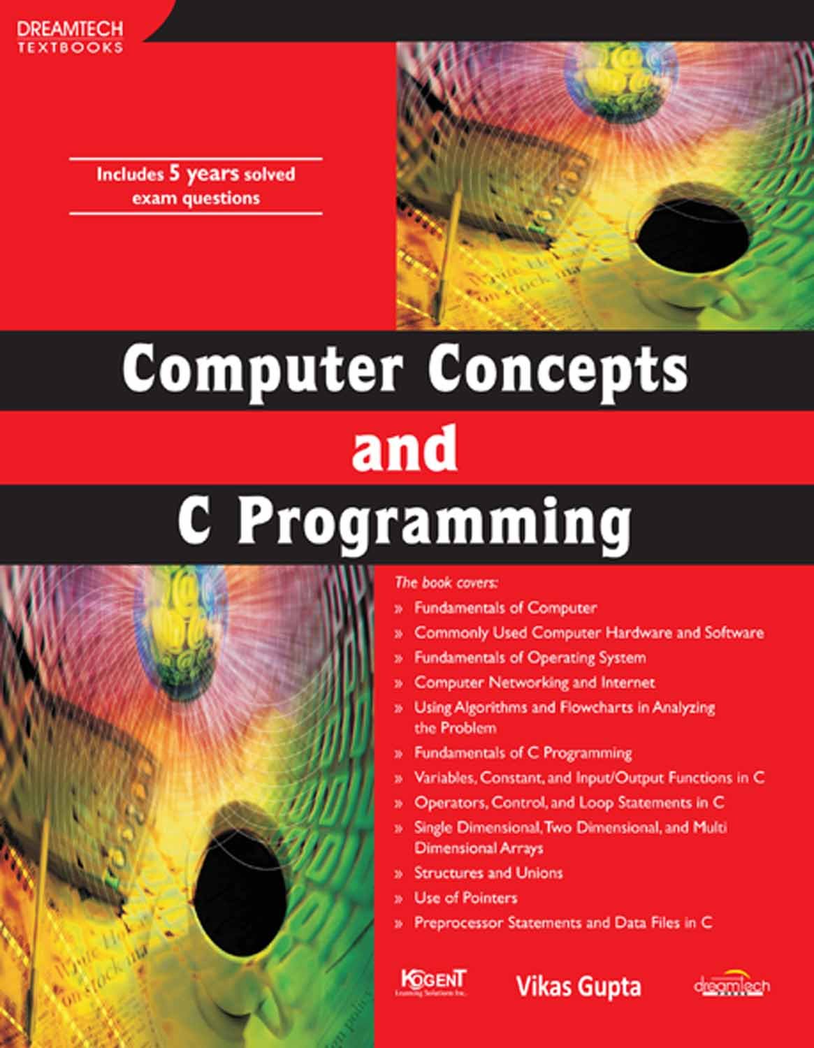 Computer Concepts and C Programming eBook : Gupta, Vikas: Amazon.in: Kindle Store