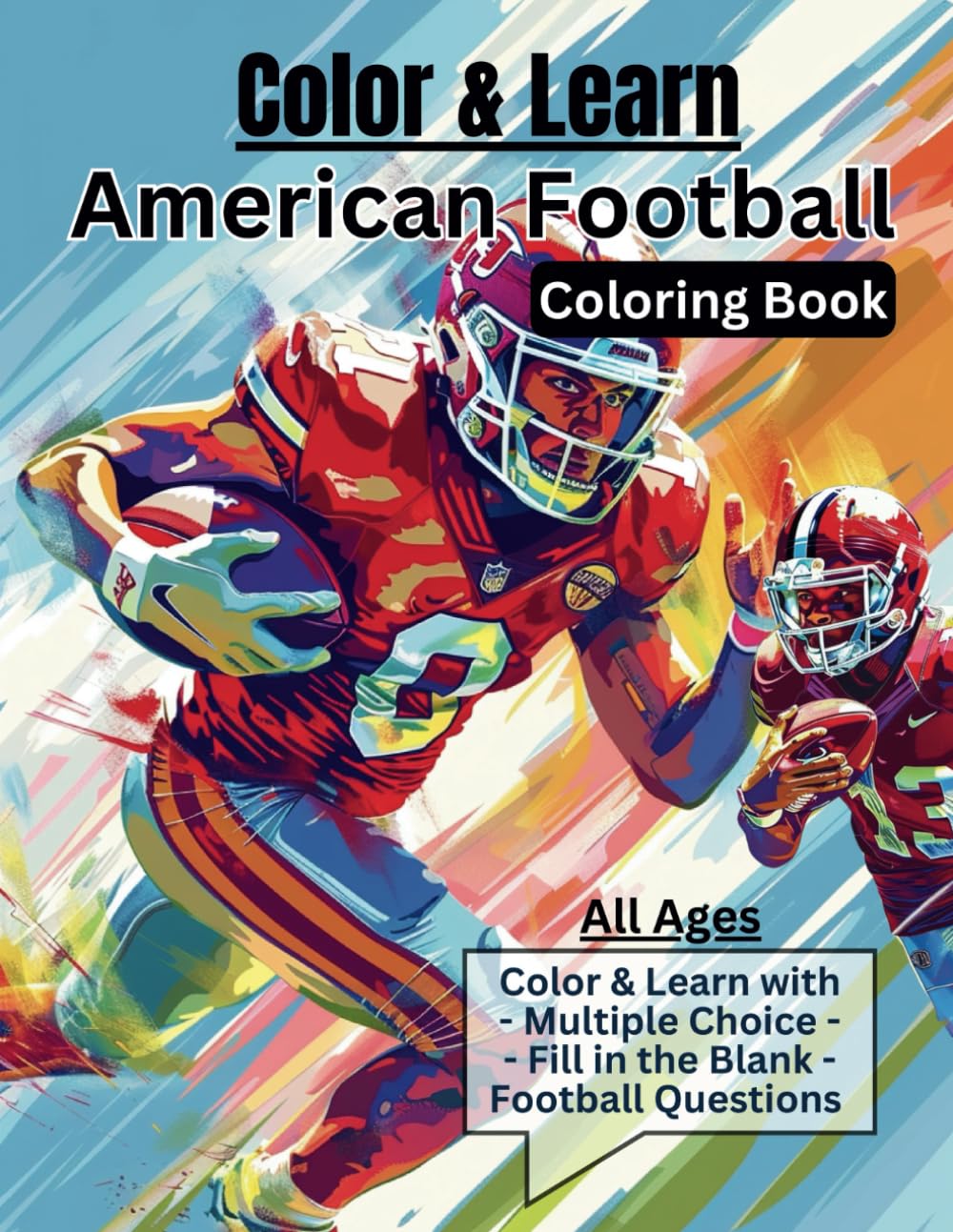 American Football Color & Learn Coloring Book: From Touchdowns to ...