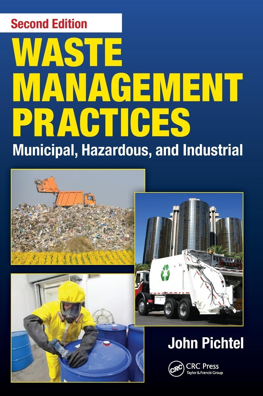 Amazon.com: Waste Management Practices: Municipal, Hazardous, and ...