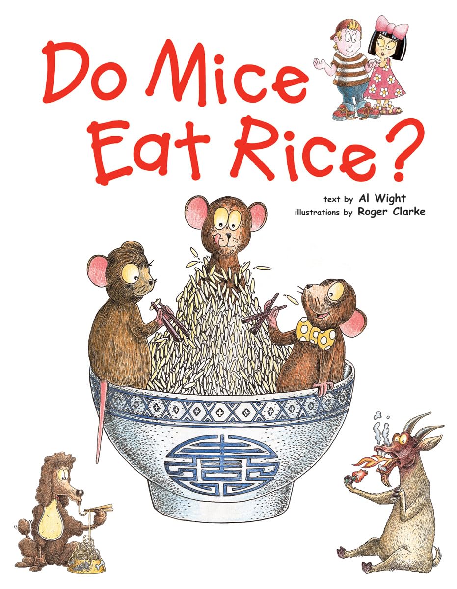 Amazon.com: Do Mice Eat Rice?: 9780804836432: Wight, Al, Clarke, Roger ...