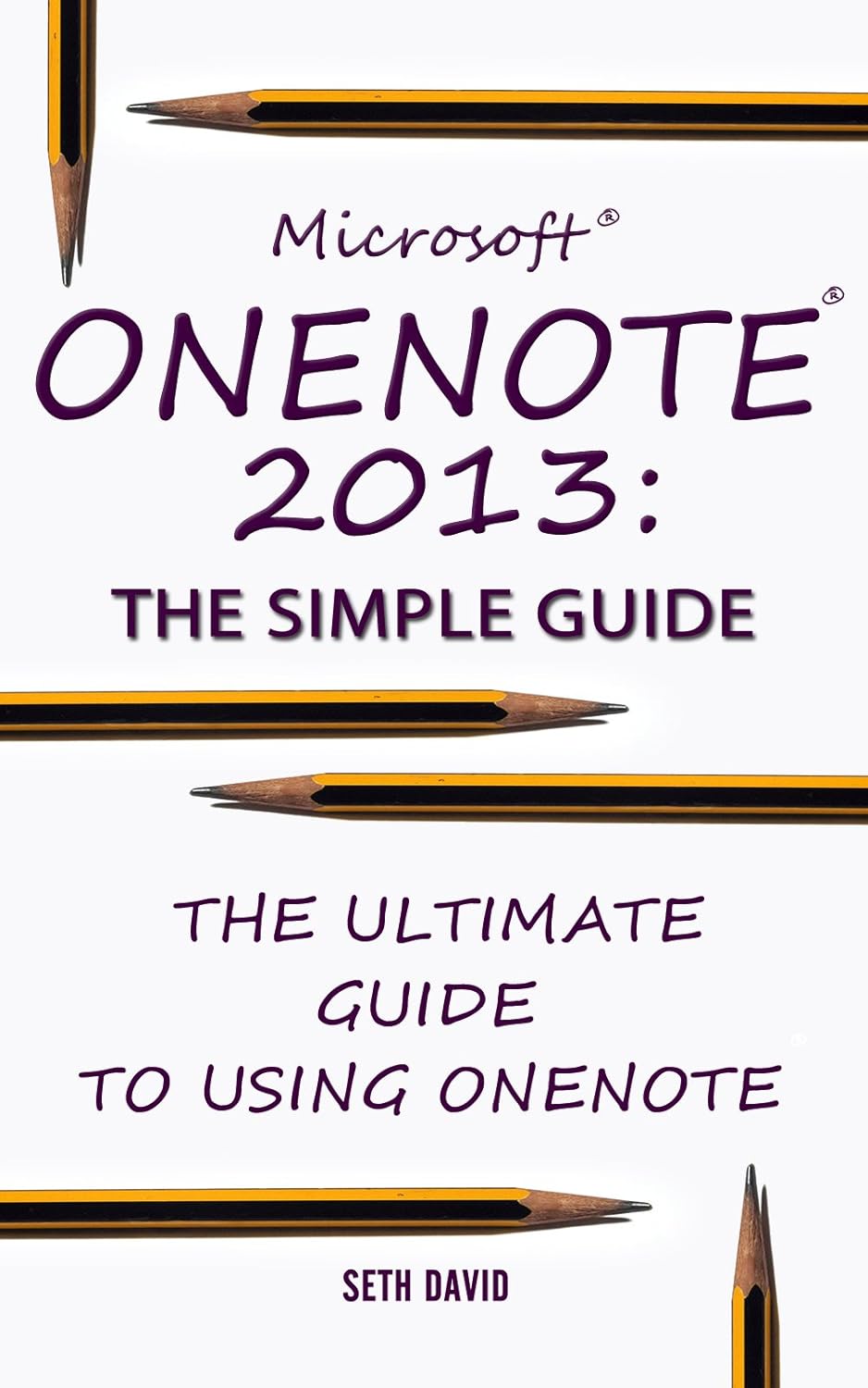 Amazon.com: Microsoft OneNote 2013: The Simple Guide eBook : David ...