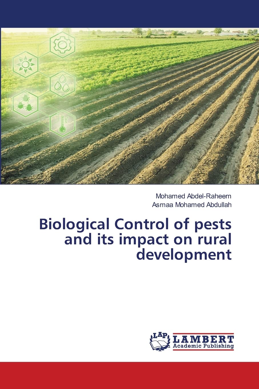 Buy Biological Control of pests and its impact on rural development ...