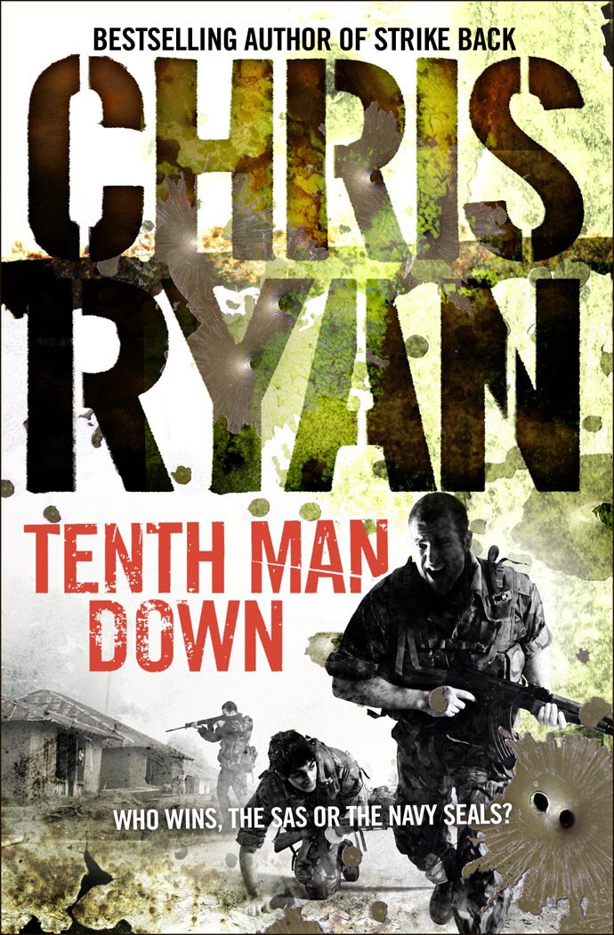 Tenth Man Down: a non-stop, action-packed Geordie Sharp novel, from the ...