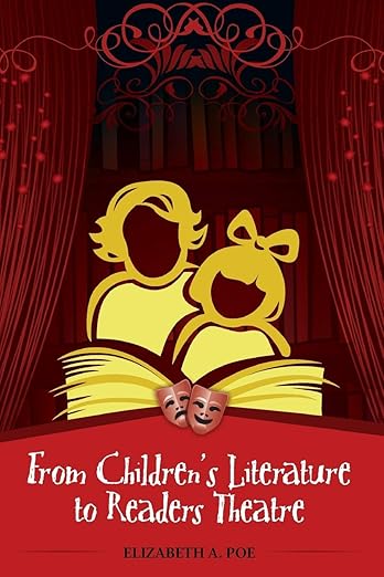 Amazon.com: From Children's Literature to Readers Theatre ...