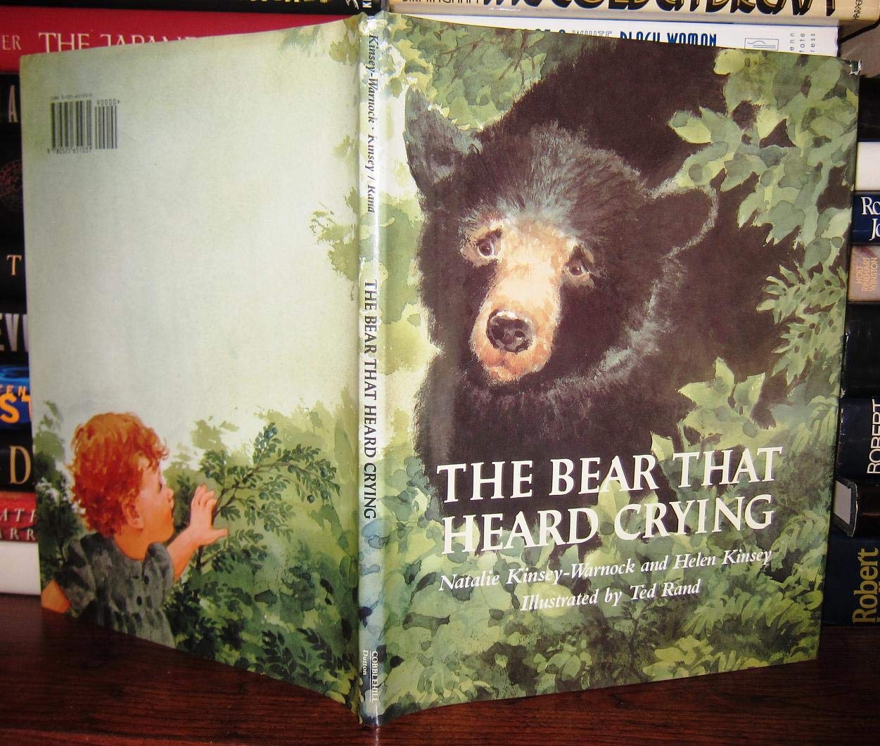 The Bear That Heard Crying: Kinsey-Warnock, Natalie, Kinsey, Helen ...