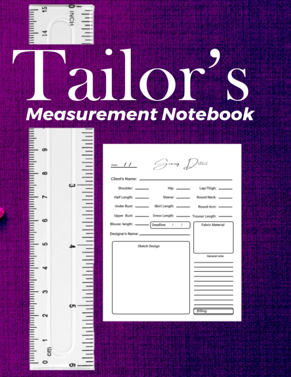 Tailor's Measurement Journal: 204 leaves to record and Stay organized ...