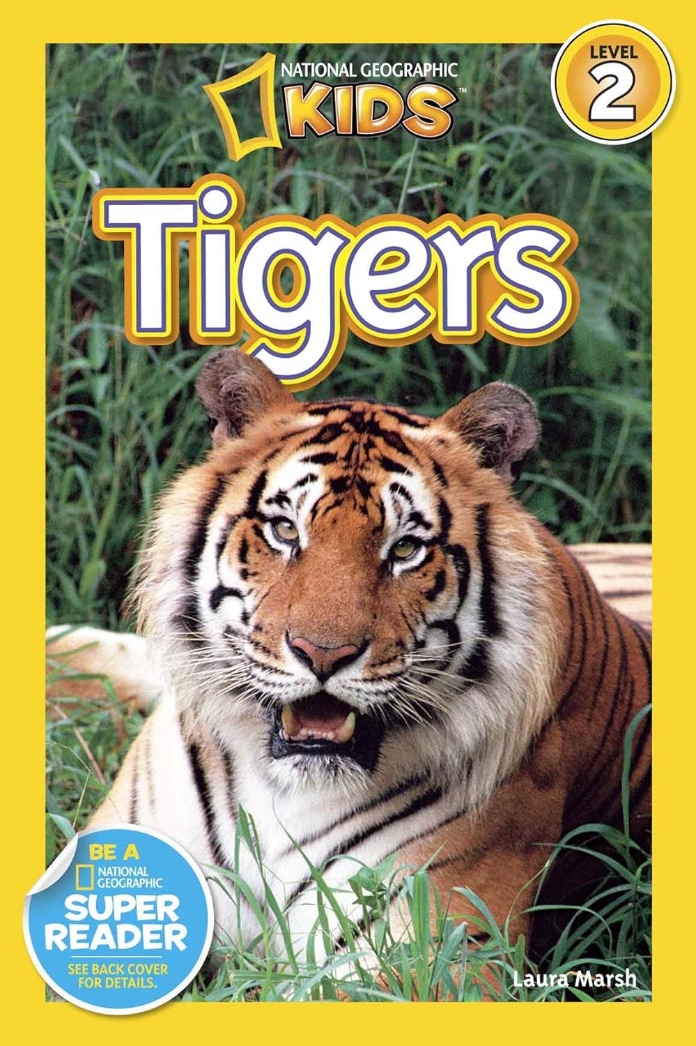 National Geographic Readers: Tigers - Kindle edition by Marsh, Laura ...