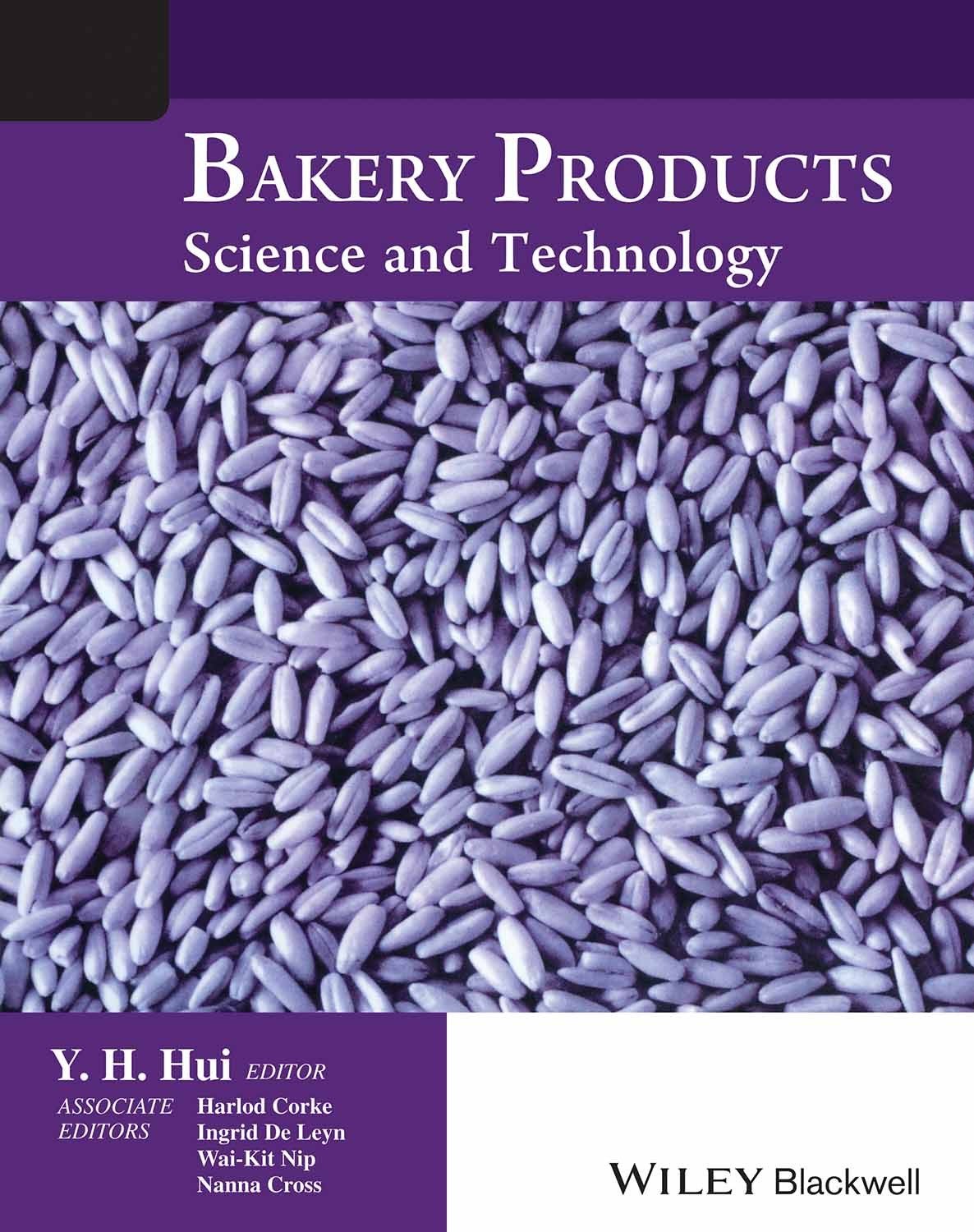 Buy Bakery Products: Science And Technology (Pb 2014) Book Online at ...