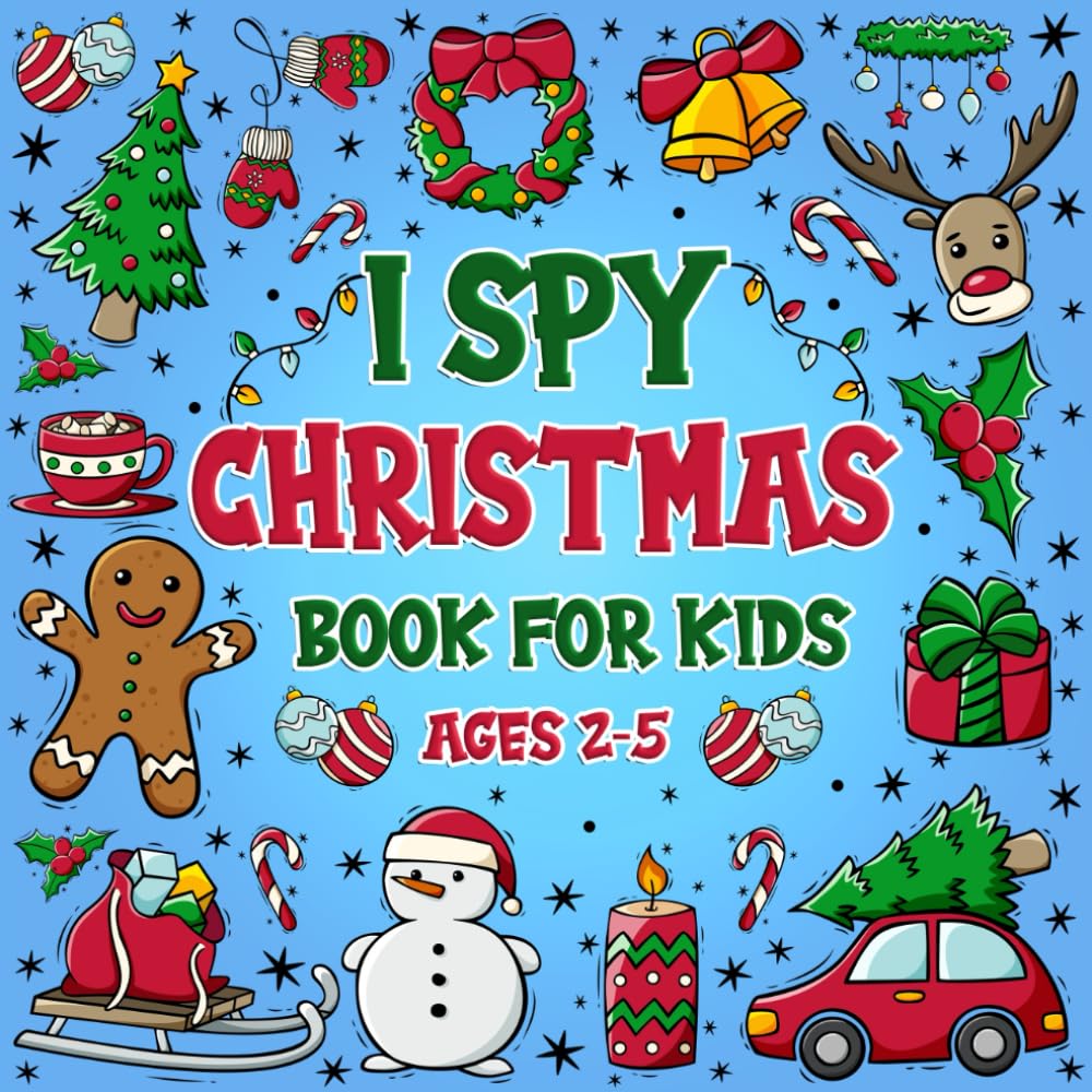 I Spy Christmas Book for Kids Ages 2-5: A Fun Christmas Activity Book ...