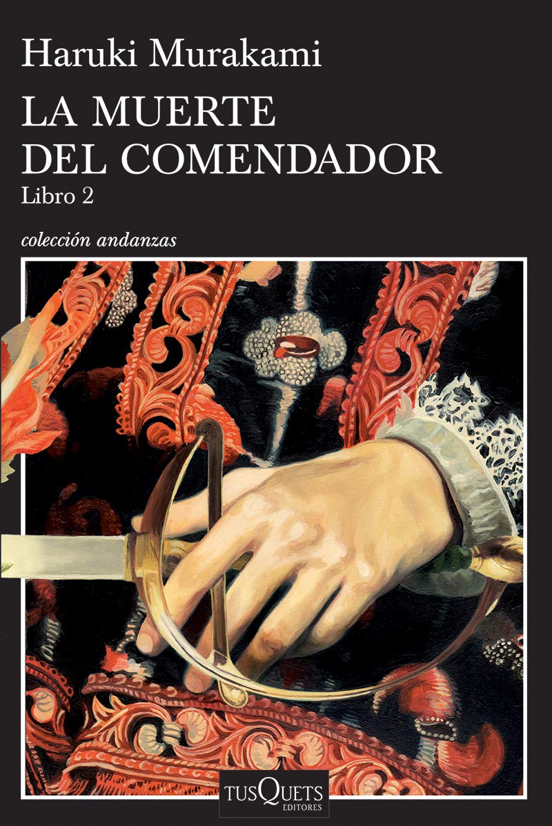 La muerte del comendador / Killing Commendatore: Metafora Cambiante / Changing Metaphor ...