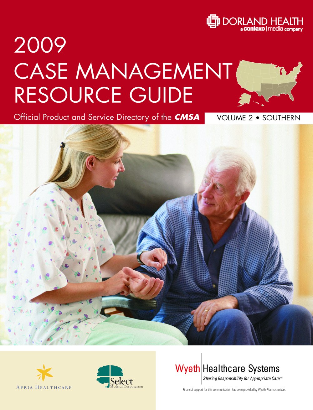 The Case Management Resource Guide-Southern U.S.: Dorland Health, a ...