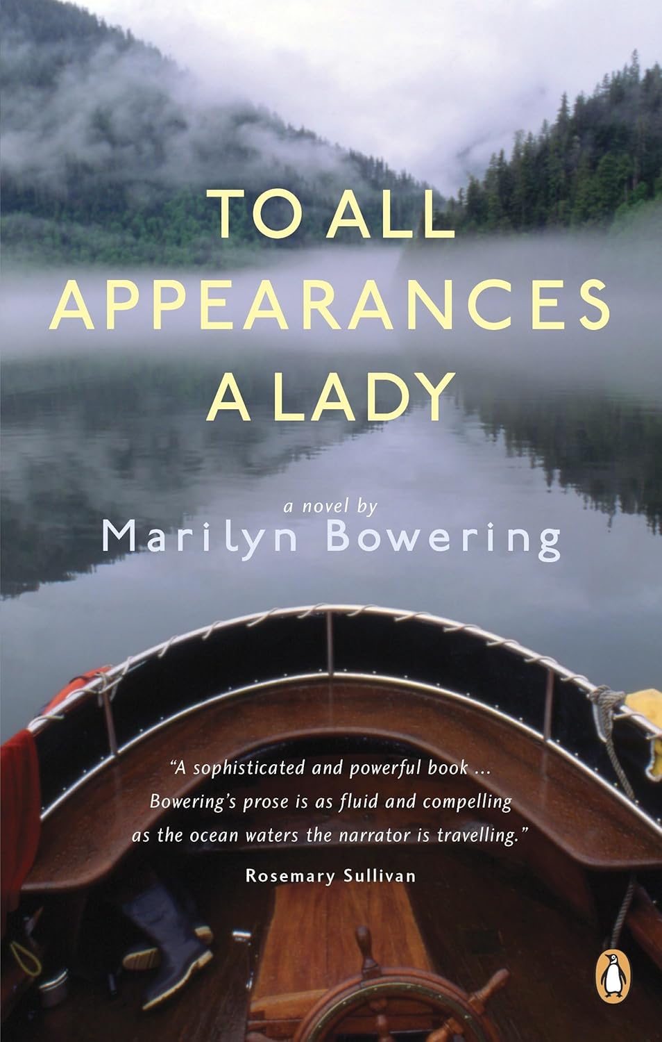 To All Appearances a Lady: Bowering, Marilyn: 9780143053460: Amazon.com ...