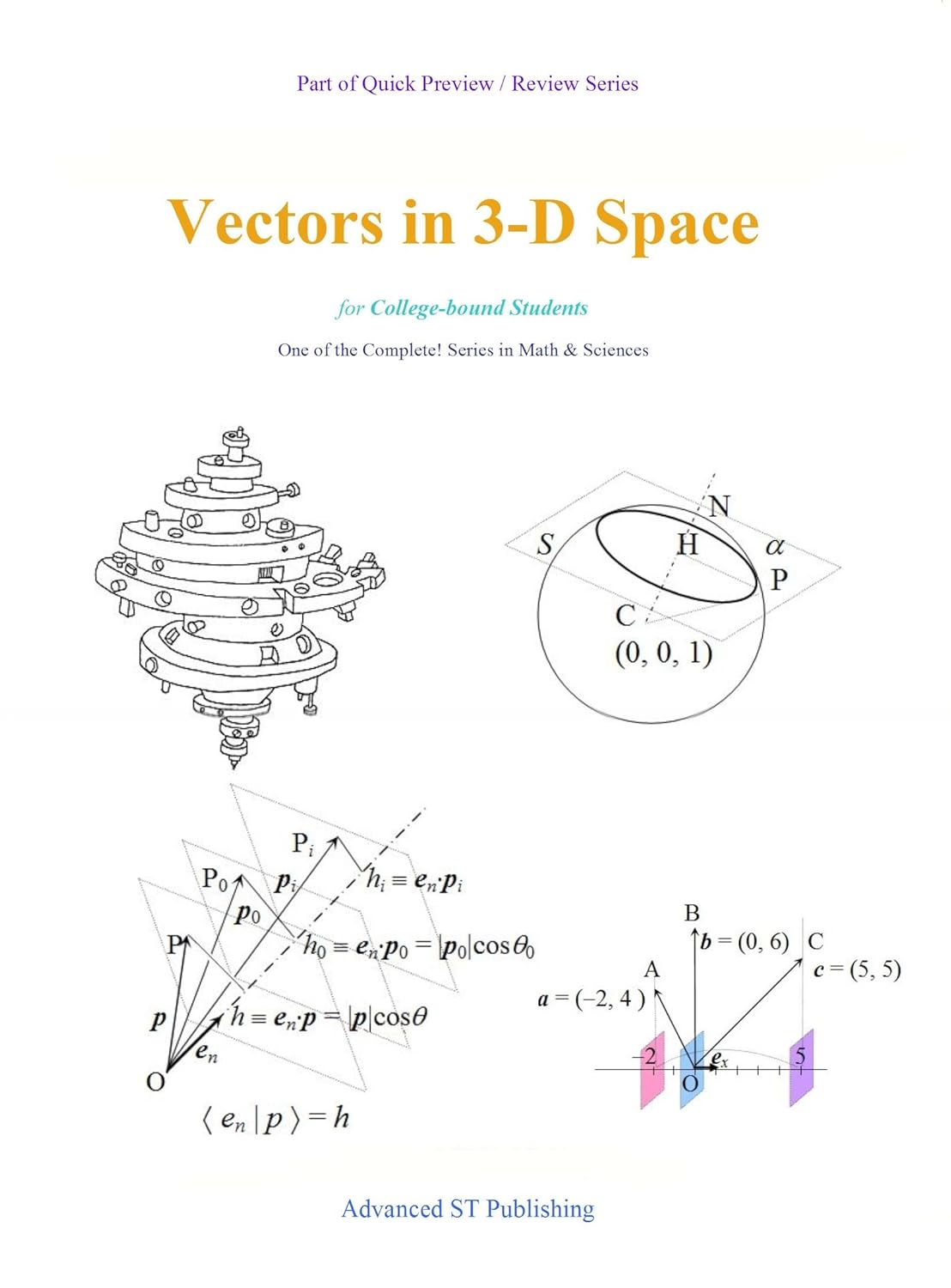 Vectors in 3-D Space: for College-bound Students (Part of Quick Review ...