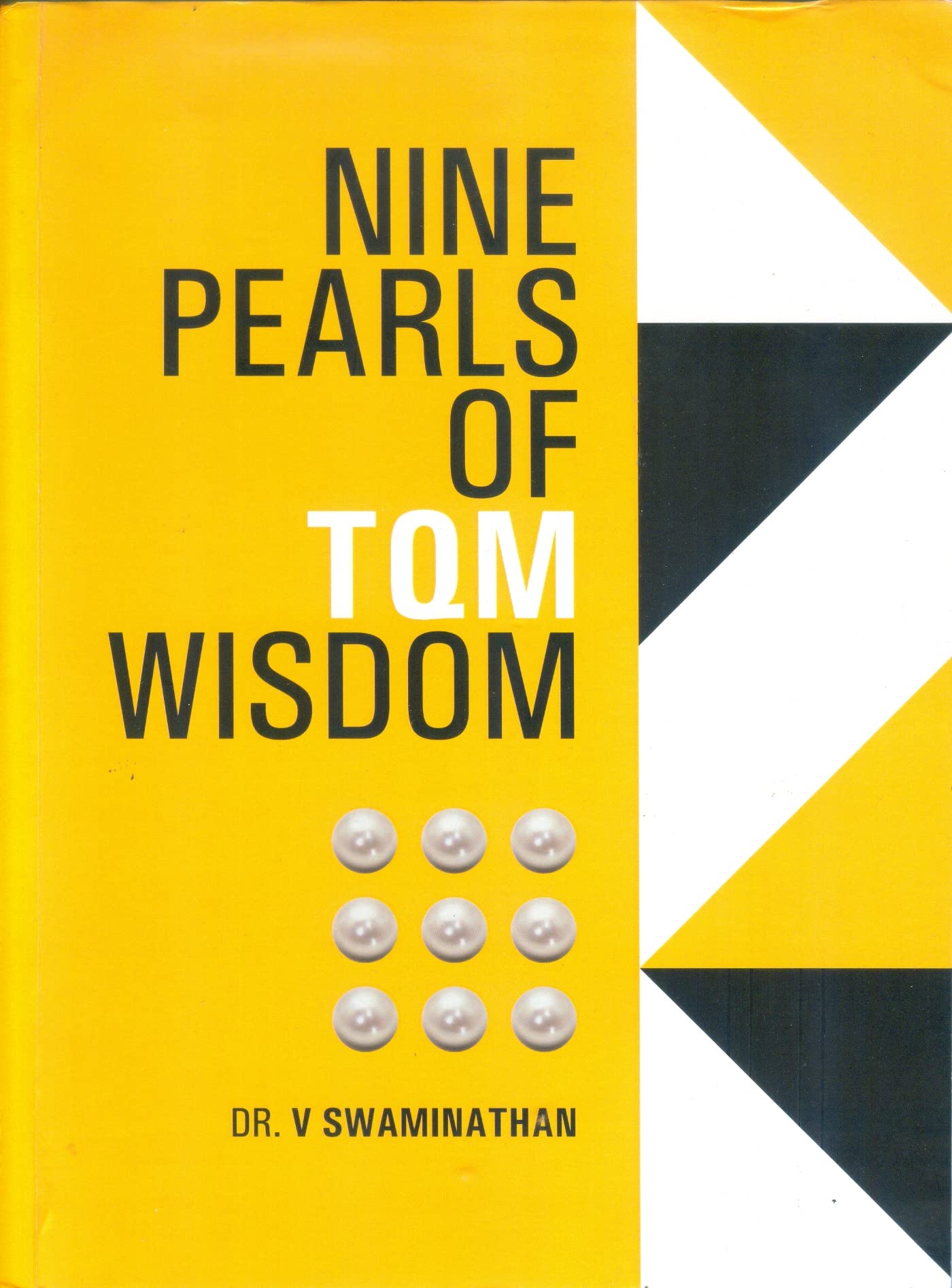 Nine Pearls of TQM Wisdom : Dr V Swaminathan: Amazon.in: Books