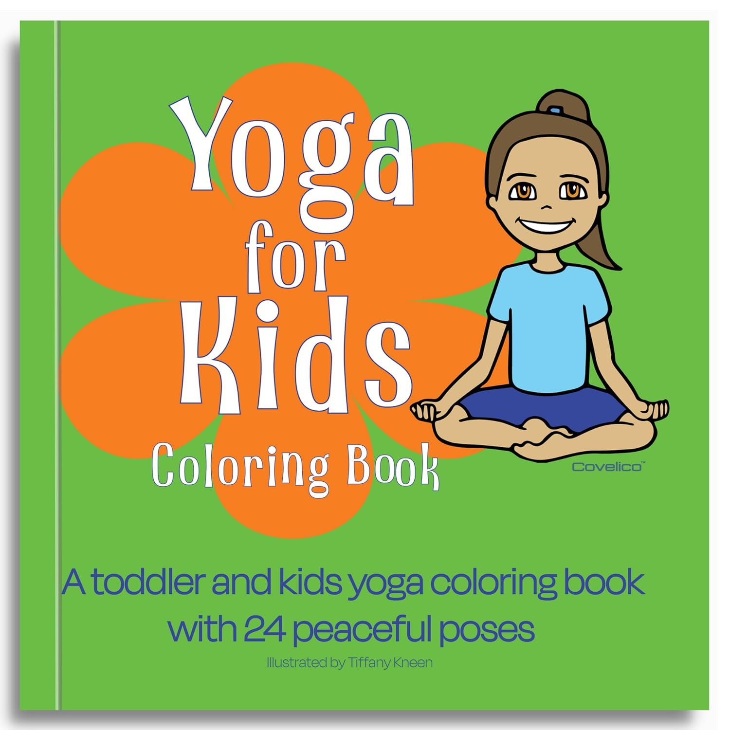 Yoga for Kids Coloring Book: A Mindfulness Coloring Book for Kids with ...