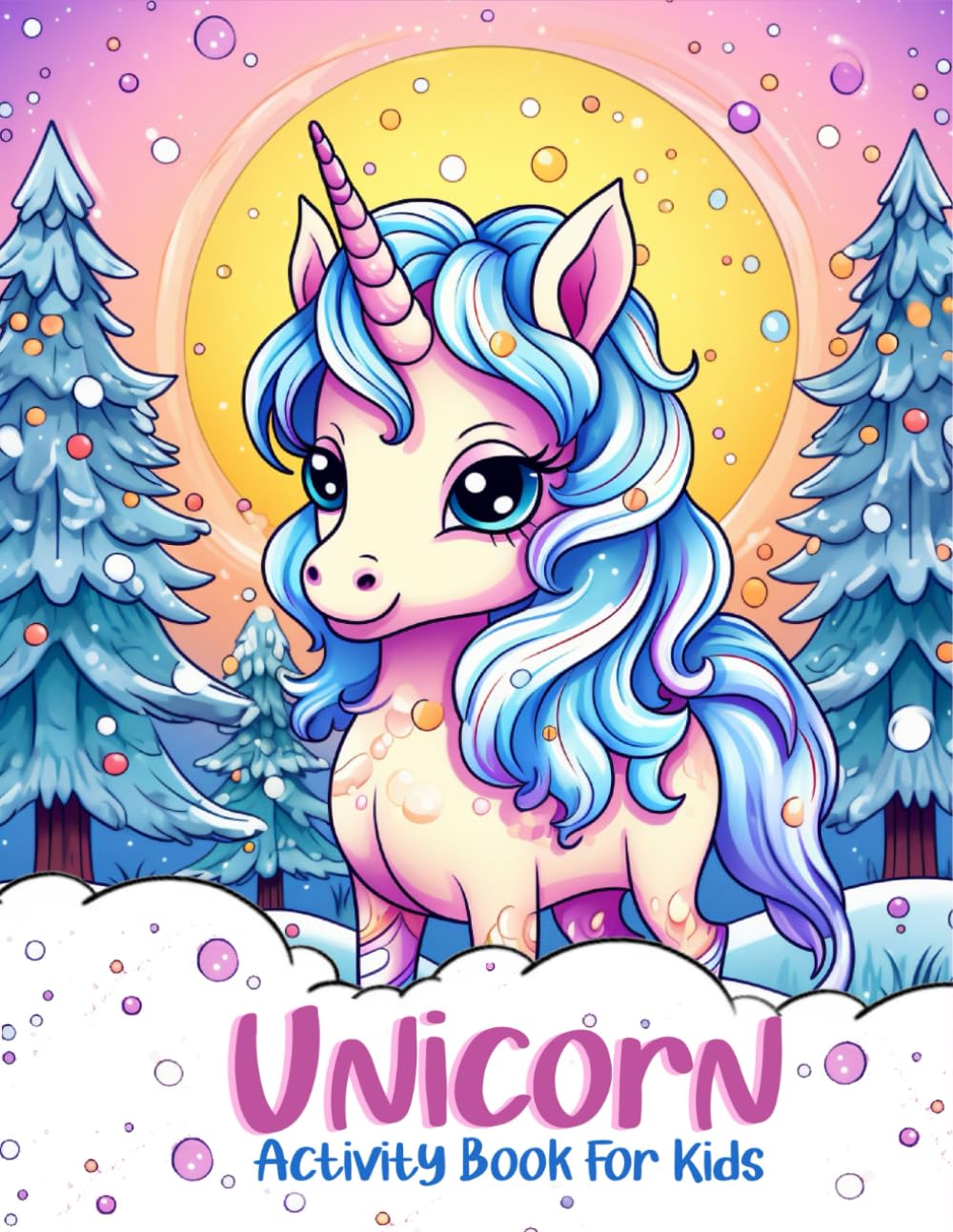 Unicorn Activity Book For Kids: Over 35 Fun Coloring and Activity pages ...