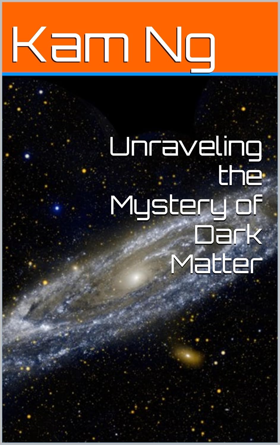 Amazon.com: Unraveling the Mystery of Dark Matter (Science and ...
