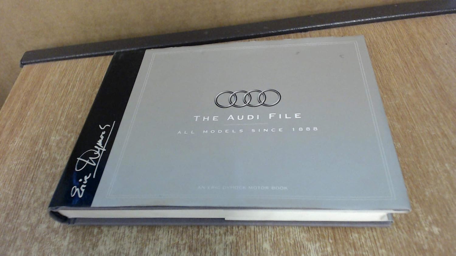 The Audi File: Eric Dymock: 9780951875070: Amazon.com: Books