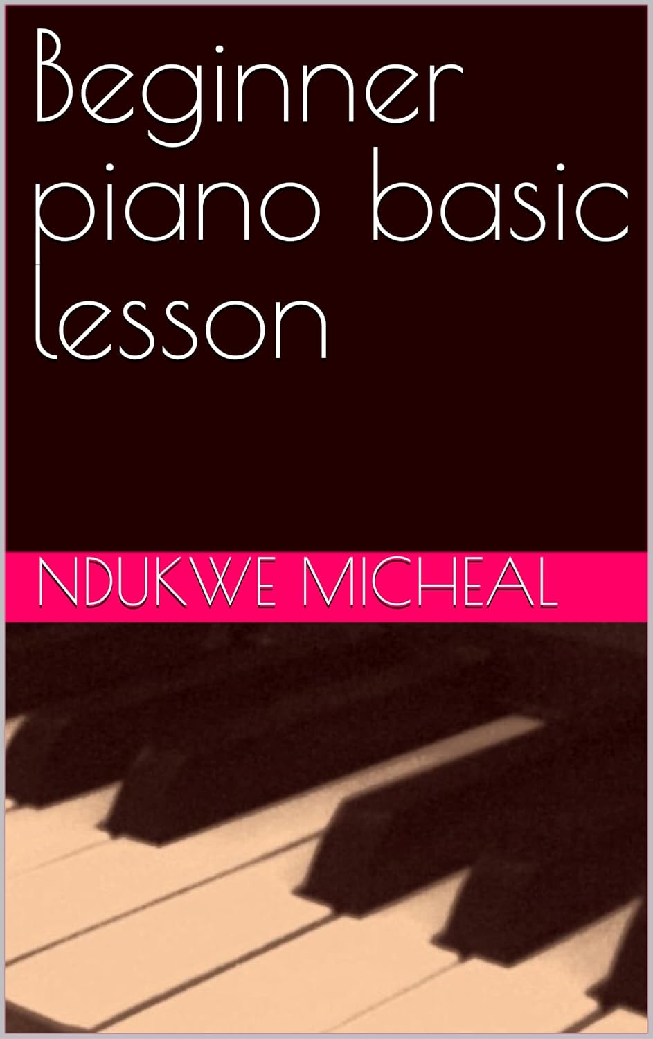 Amazon.com: Beginner piano basic lesson (Powerful piano lesson Book 1 ...