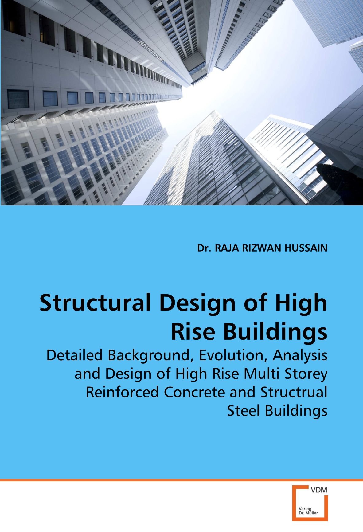 Buy Structural Design of High Rise Buildings: Detailed Background ...