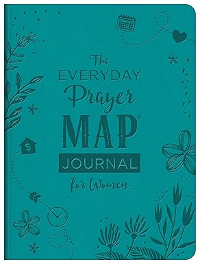 The Everyday Prayer Map Journal for Women (Faith Maps): Compiled by ...