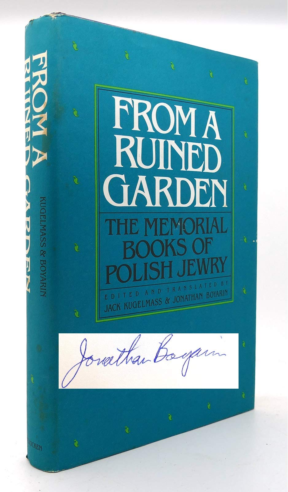 From a ruined garden: The memorial books of Polish Jewry: KUGELMASS ...