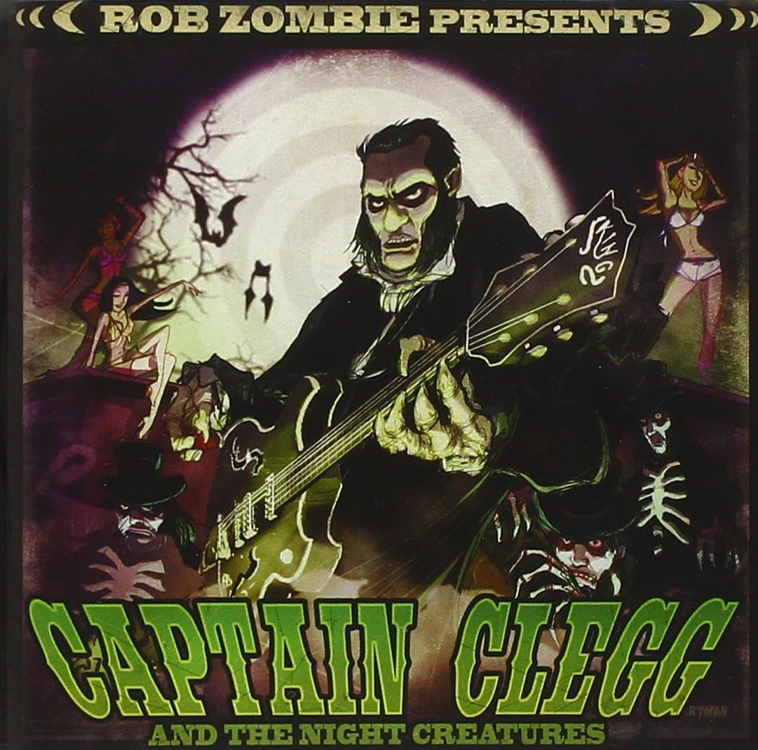 Rob Zombie Pres: Captain Clegg & Night Creatures: Captain Clegg and the ...