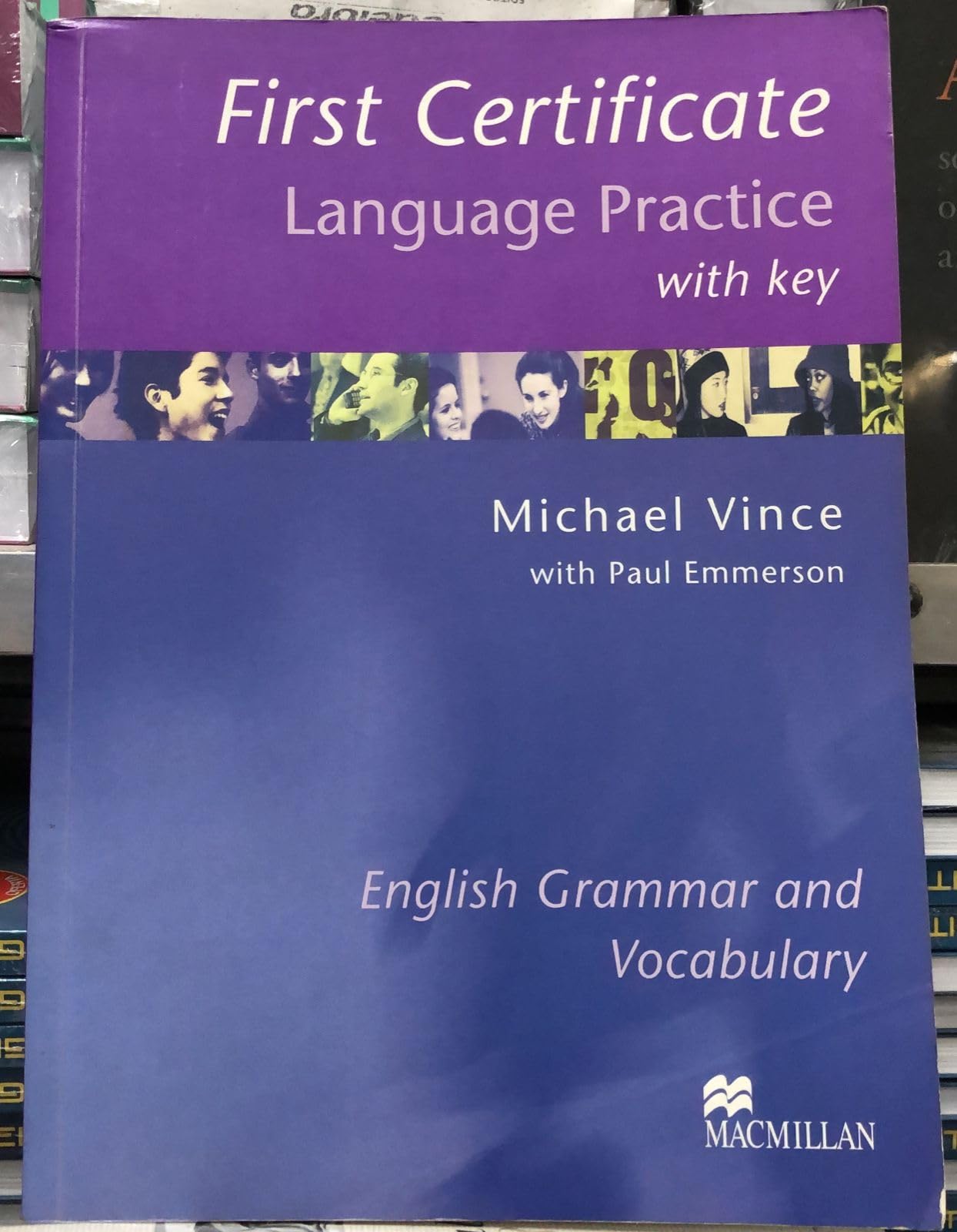 First Certificate Language Practice (with Key): English Grammar and Vocabulary (Language ...
