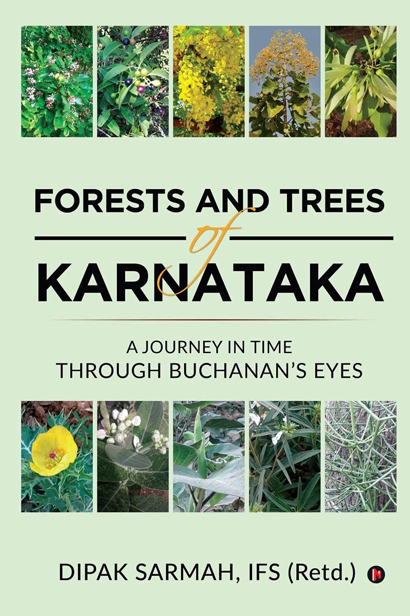 Buy FORESTS AND TREES OF KARNATAKA : A JOURNEY IN TIME THROUGH BUCHANAN ...