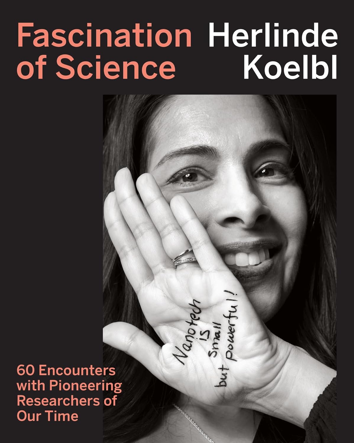 Fascination of Science: 60 Encounters with Pioneering Researchers of ...