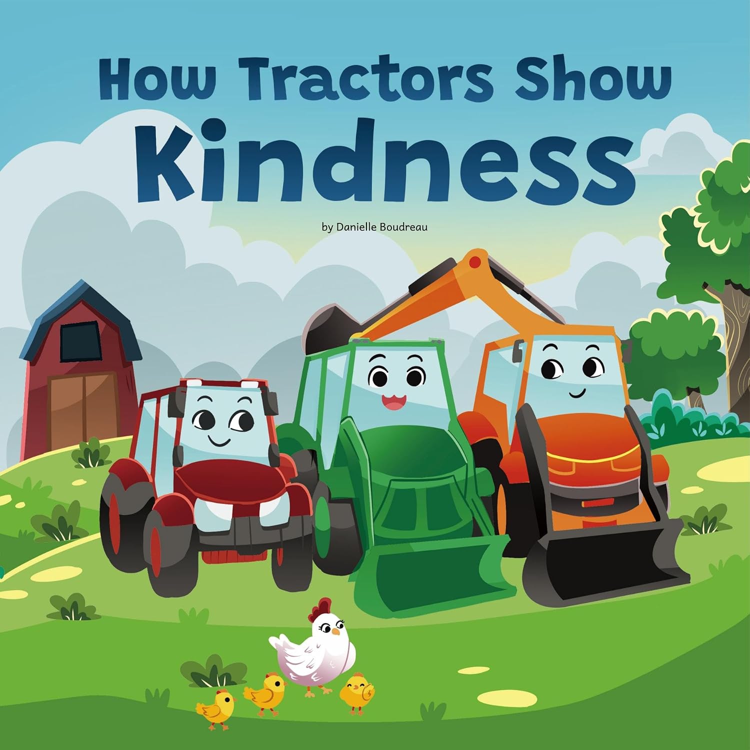 Amazon.com: How Tractors Show Kindness: A Children’s Picture Book that ...