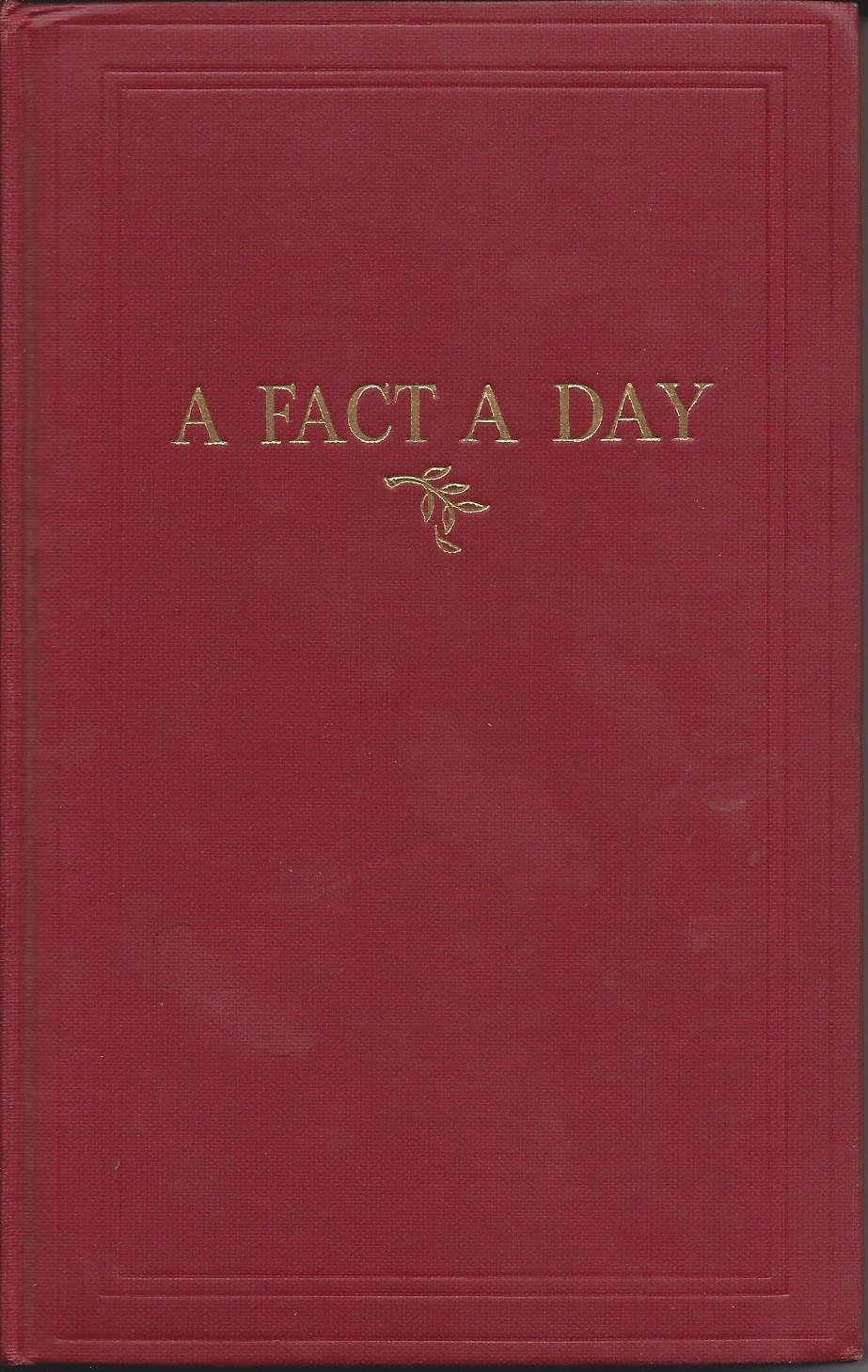 A Fact a Day: (no author), Illustrated Throughout: Amazon.com: Books