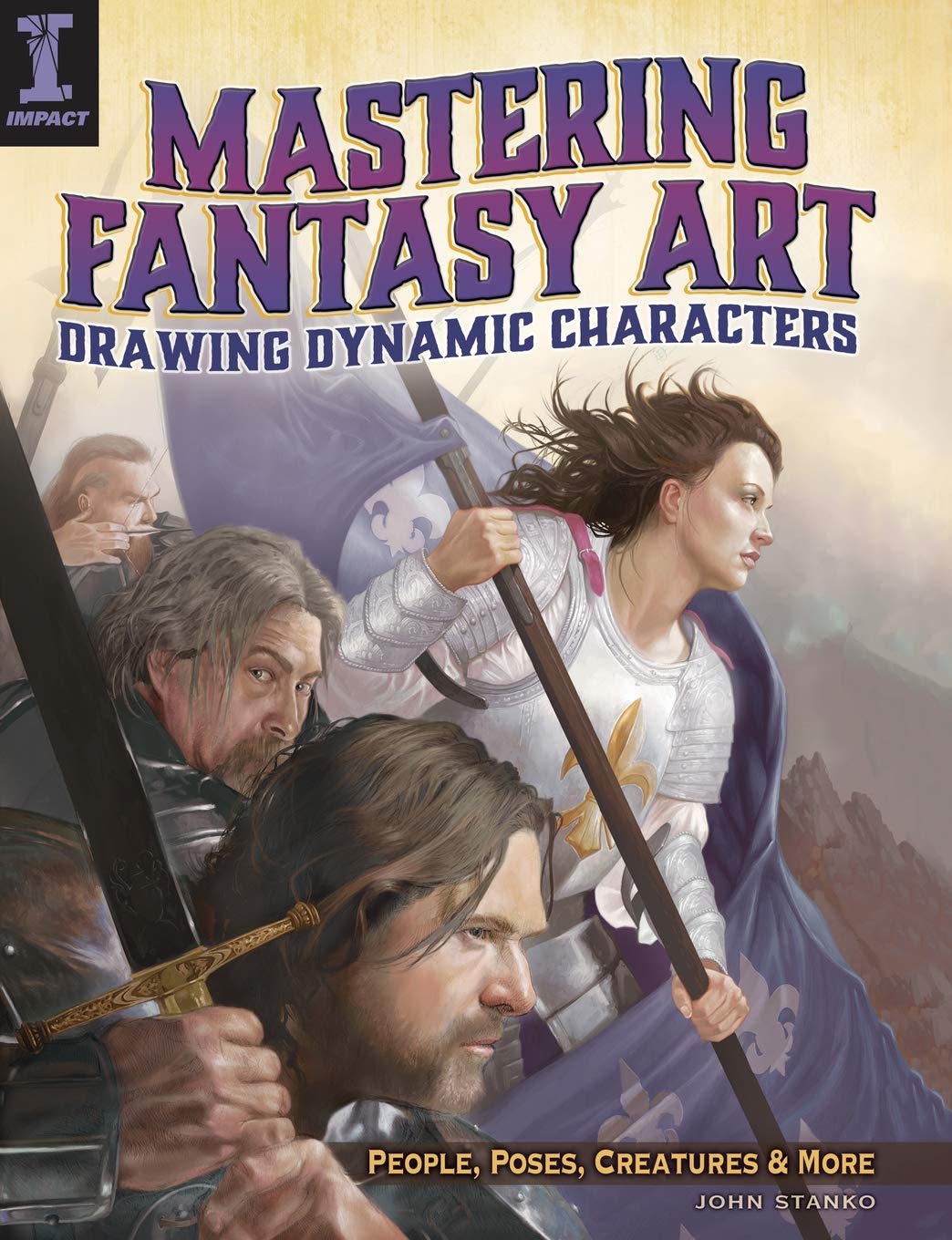 Buy Mastering Fantasy Art - Drawing Dynamic Characters: Create great ...