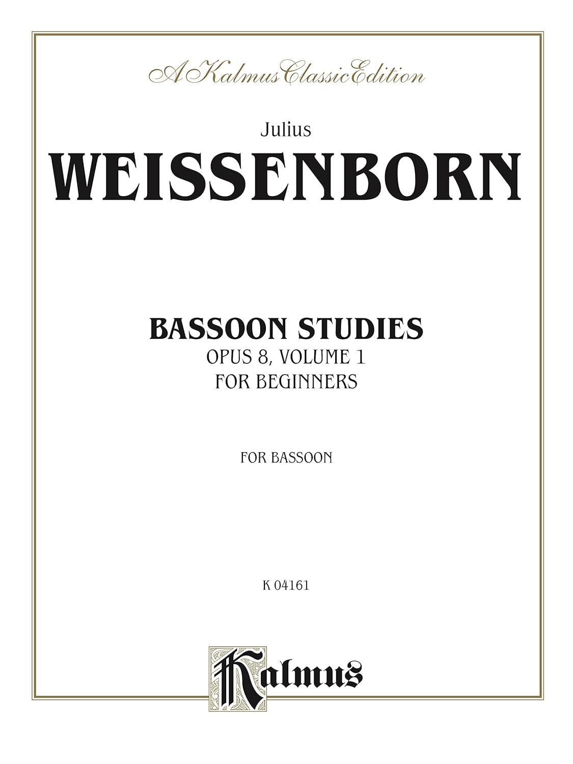 Amazon.com: Bassoon Studies for Beginners, Opus 8 (Kalmus Edition ...