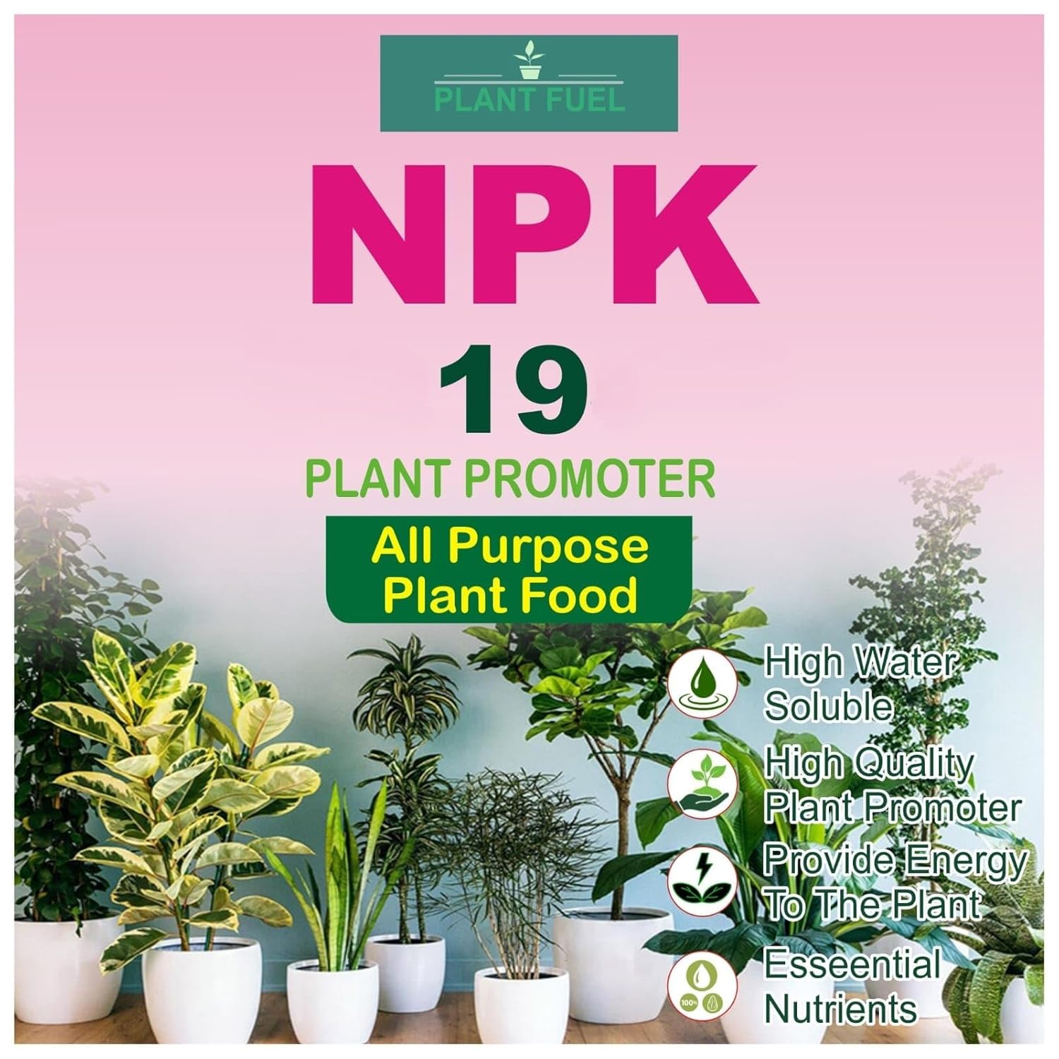 Plant fuel NPK 19 Plant Booster & Enhancer | Complete Plant Food NPK Plant Booster for Growth ...
