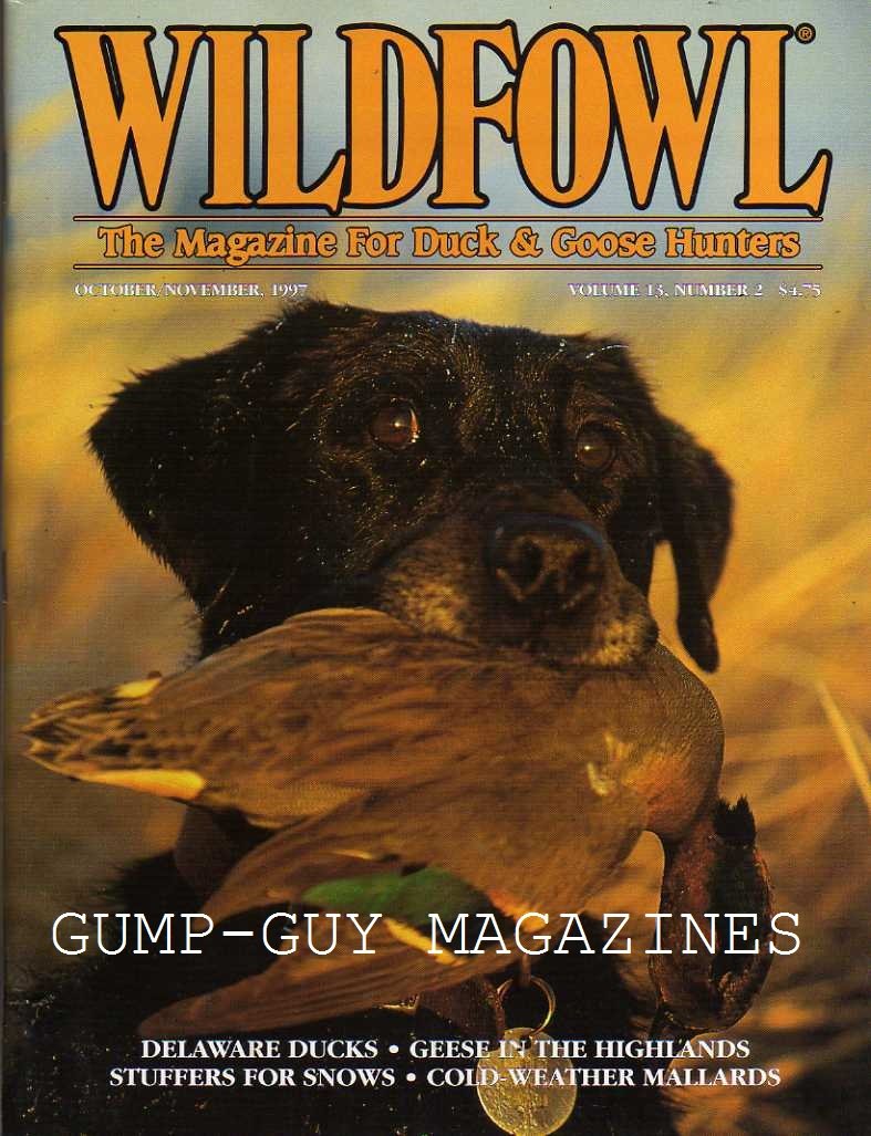 Wildfowl October November 1997 Vol 13 No 2 THE MAGAZINE FOR DUCK ...