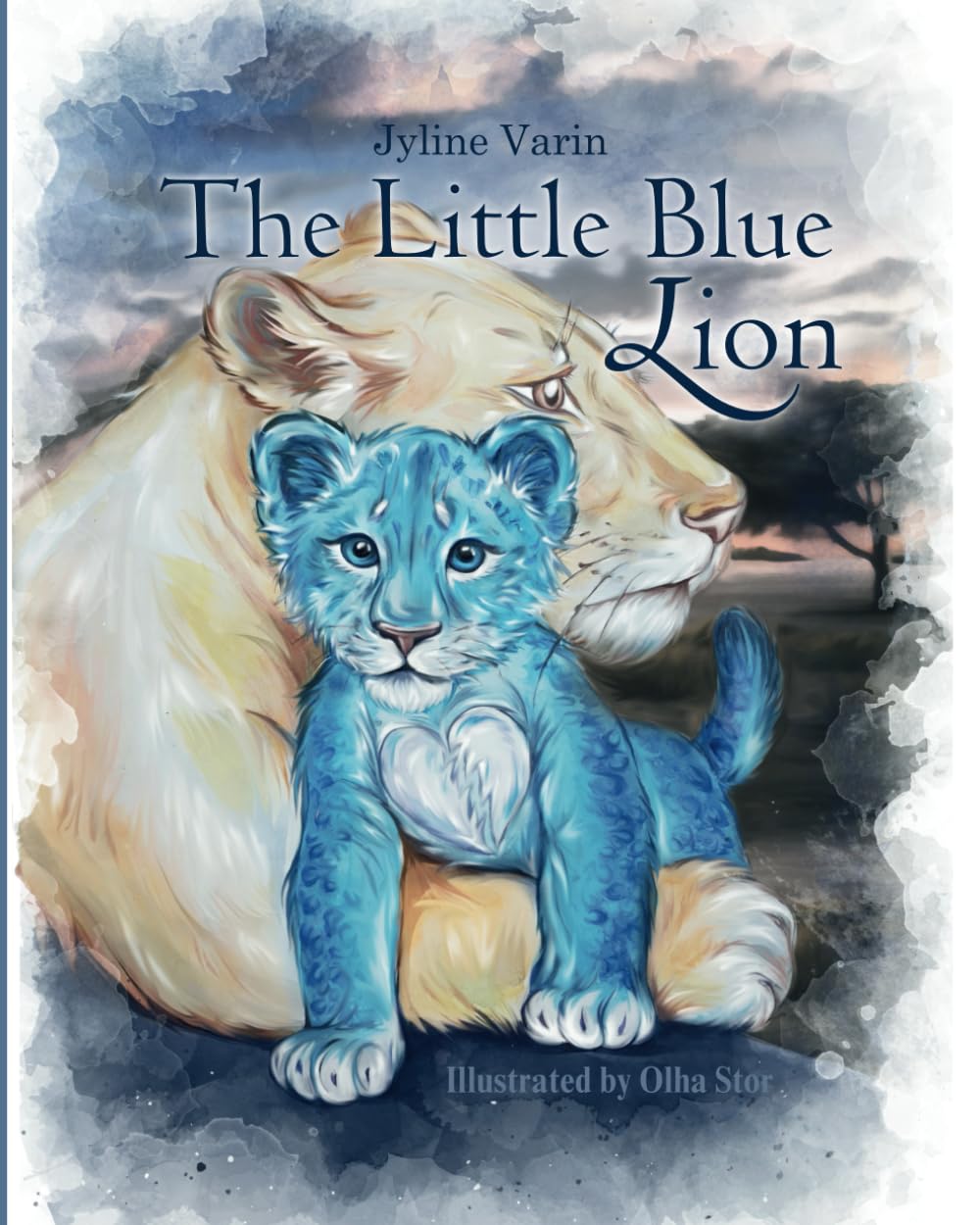 The Little Blue Lion: Varin, Jyline, Varin, Jyline, Stor, Olha ...