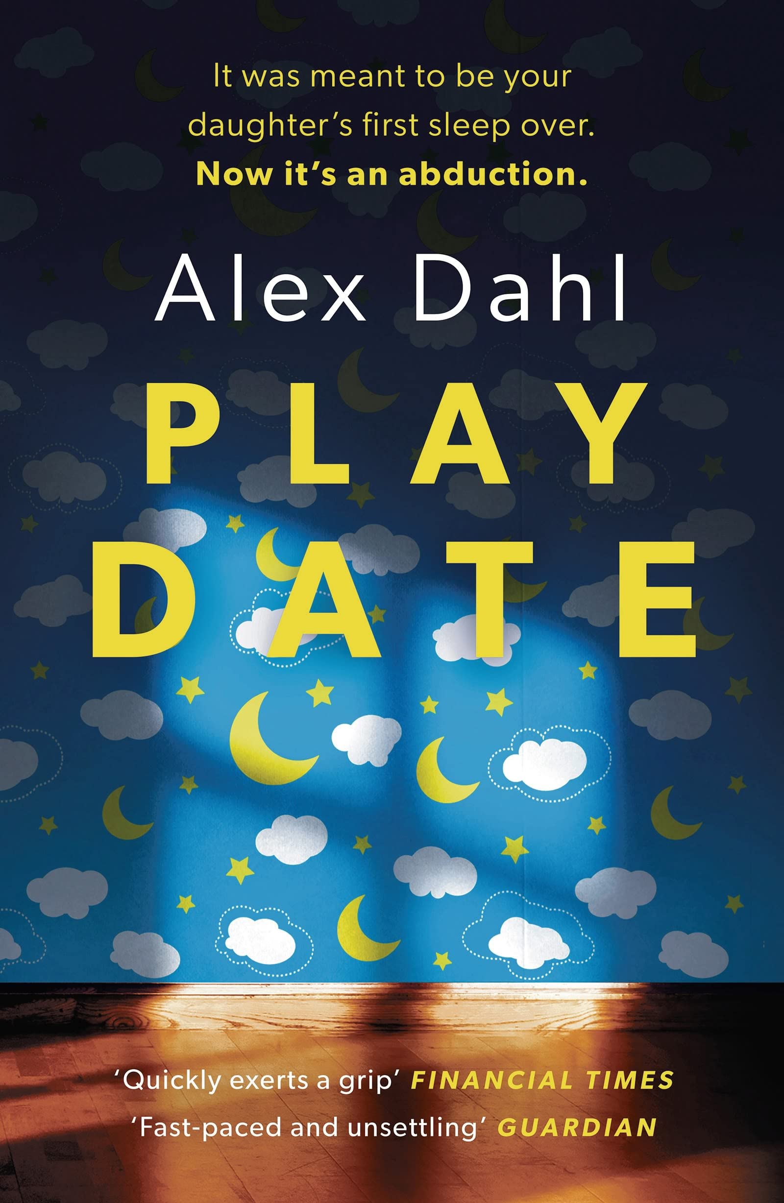 Playdate: Amazon.co.uk: Alex Dahl: 9781789544091: Books