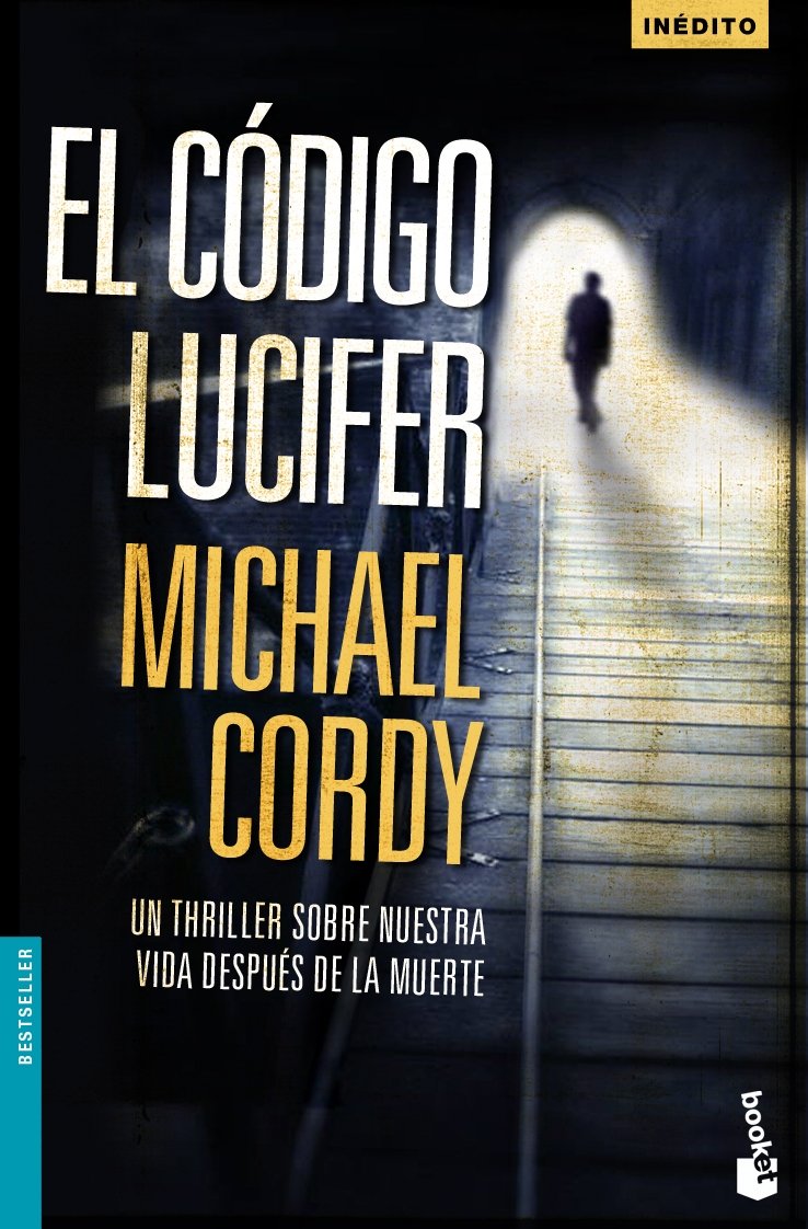 El código Lucifer (Booket) (Spanish Edition): Cordy, Michael ...