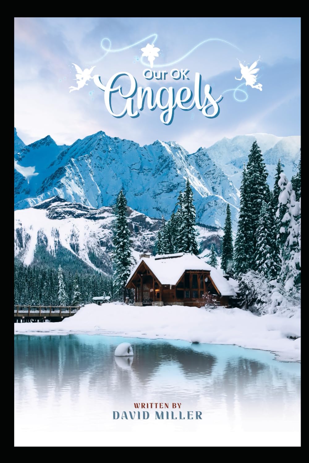 OUR OK ANGELS: MILLER, DAVID: 9798859255429: Amazon.com: Books