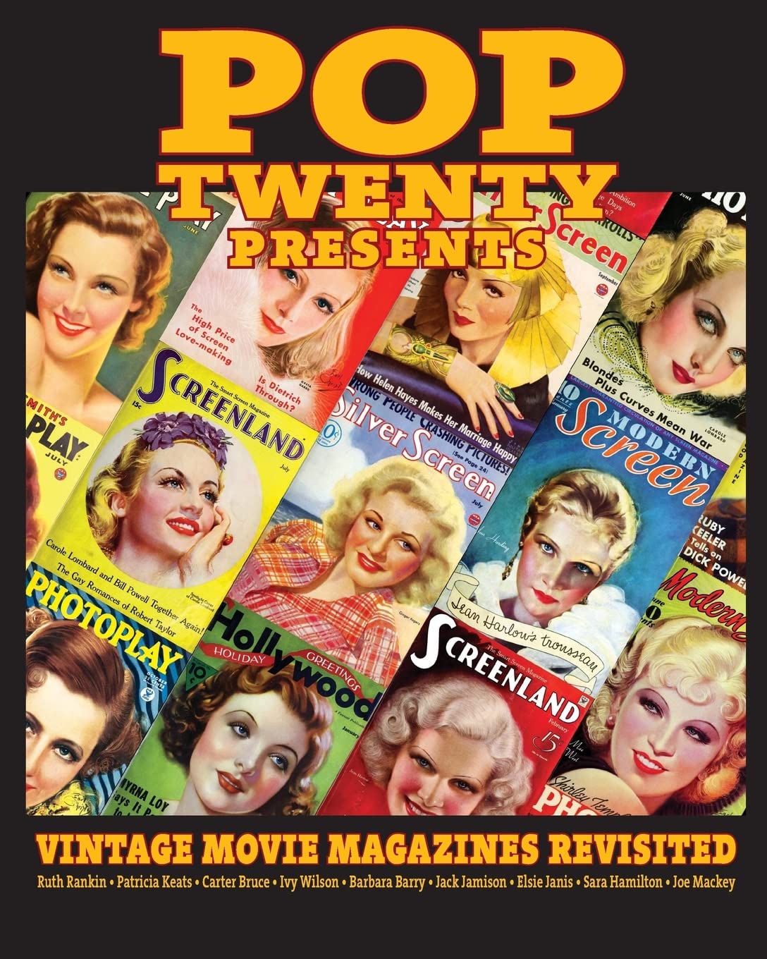 POP TWENTY PRESENTS Vintage Movie Magazines Revisited: Rankin, Ruth ...