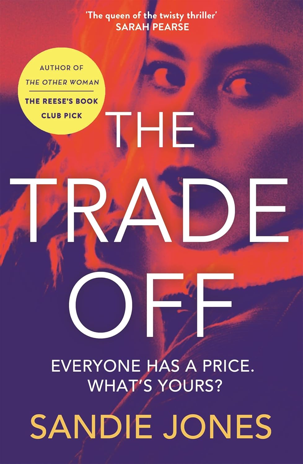 The Trade Off : Jones, Sandie: Amazon.in: Books