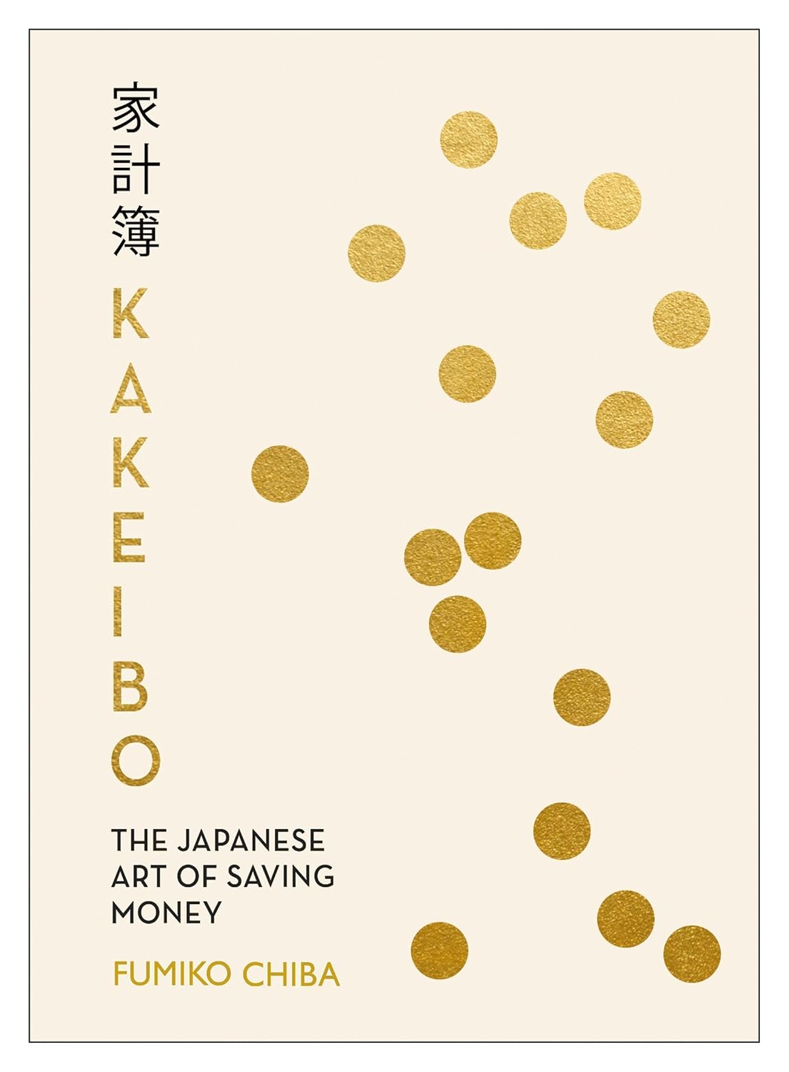 Kakeibo: Chiba, Fumiko: 9781405936132: Amazon.com: Books