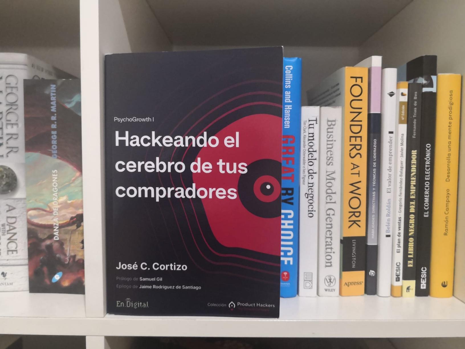 Hackeando el cerebro de tus compradores: PsychoGrowth I : Cortizo Pérez ...