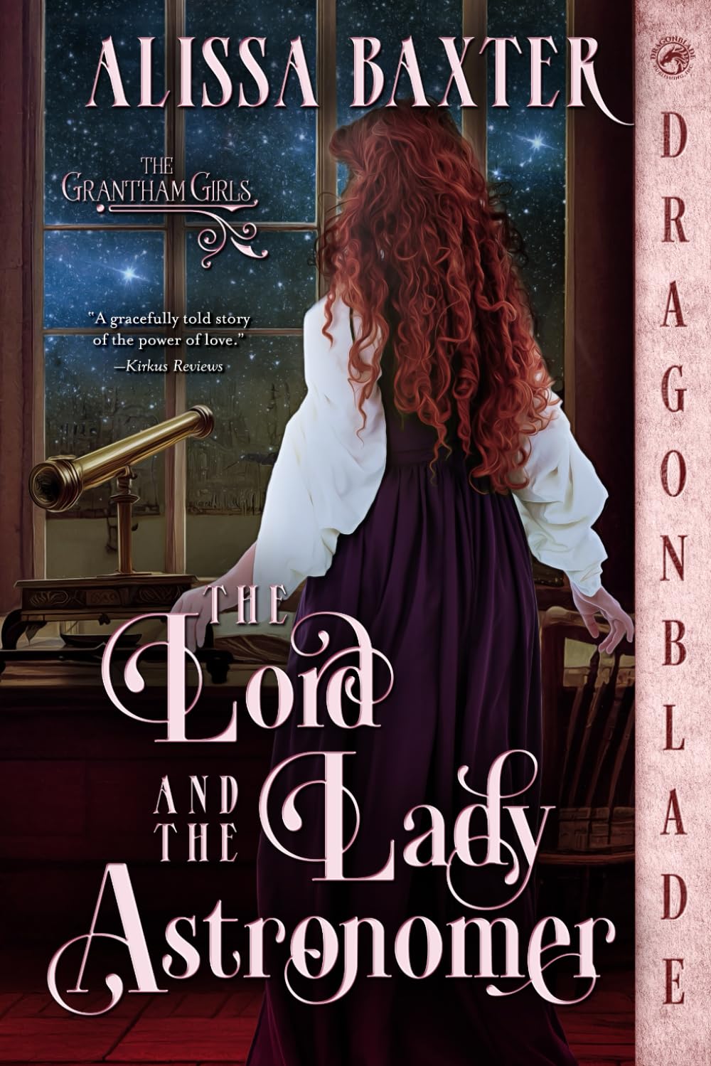 The Lord and the Lady Astronomer (The Grantham Girls): Baxter, Alissa ...